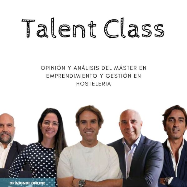 Opinión Programa Talent Class ️¿Merece la pena? [2023]